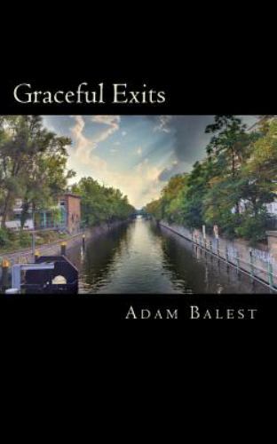 Graceful Exits by Adam Balest (2017, Trade Paperback) for sale online ...