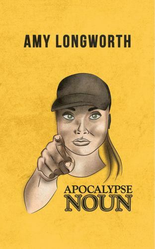 Apocalypse (N. ) : A True Story, for All Intents and Purposes by Amy ...
