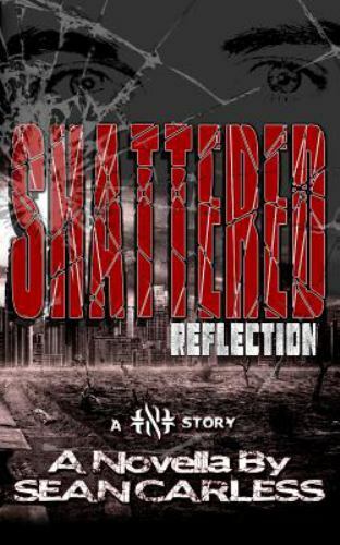 Shattered Reflection by Sean Carless (2019, Trade Paperback) for sale ...