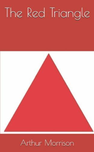 Red Triangle by Arthur Morrison (2019, Trade Paperback) for sale online ...