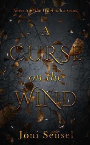 Curse on the Wind by Joni Sensel (2022, Trade Paperback) for sale ...