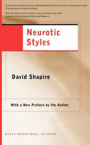 Neurotic Styles by David Shapiro (1973, Trade Paperback) for sale ...