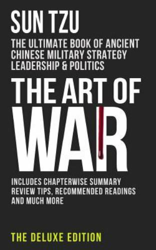 Art of War : The Ultimate Book of Ancient Chinese Military Strategy ...