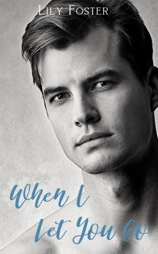 When I Let You Go by Lily Foster (2018, Trade Paperback) for sale ...