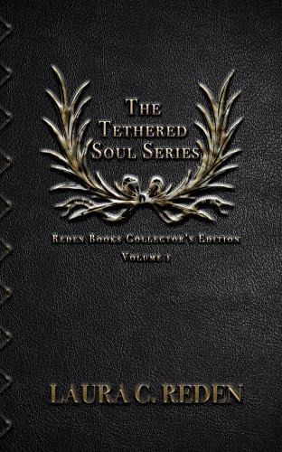 Reden Books Collector's Edition Vol. 1 : The Tethered Soul Series by Laura C. Reden (2022 ...