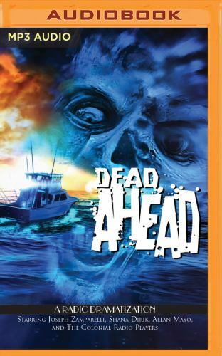 Dead Ahead : A Radio Dramatization by Jerry Robbins (2018, CD Mp3) for ...