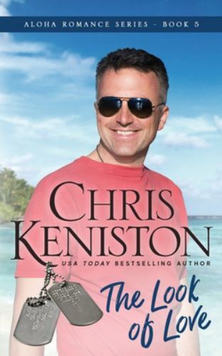 The Look of Love : Beach Read Edition by Chris Keniston (2022, Trade ...