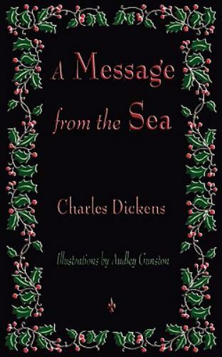 Message from the Se by Charles Dickens (2010, Trade Paperback) for sale ...