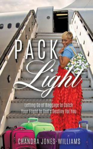 Pack Light by Chandra Jones-Williams (2016, Trade Paperback) for sale ...