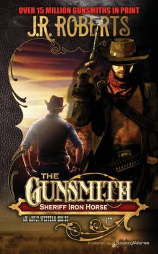 Sheriff Iron Horse by J. R. Roberts (2022, Trade Paperback) for sale ...