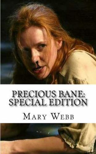 Precious Bane: Special Edition by Mary Webb (2018, Trade Paperback) for ...