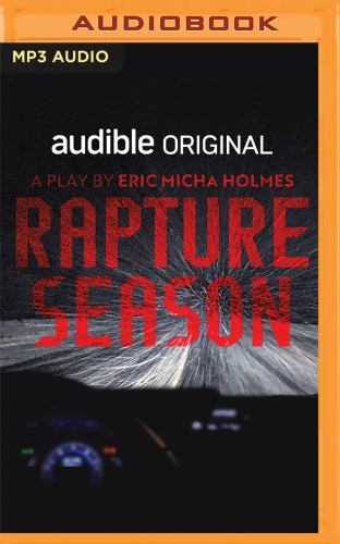 Rapture Season : From a Glacier We Watch the World Burn by Eric Micha ...