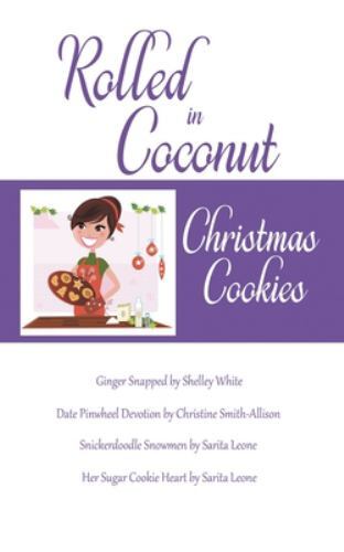 Rolled in Coconut by The Wild Rose Press Authors (2022, Trade Paperback ...