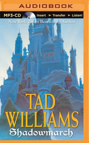 Shadowmarch : Shadowmarch: Volume I by Tad Williams (2015, CD Mp3) for ...