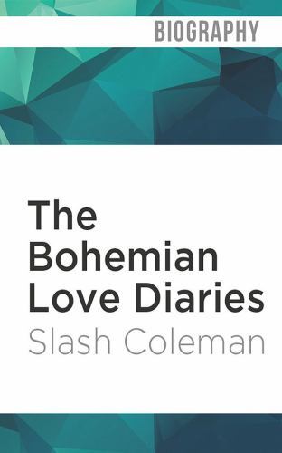 Bohemian Love Diaries by Slash Coleman (2022, Compact Disc) for sale ...
