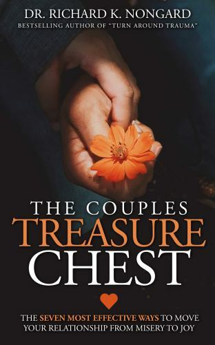 Couples Treasure Chest : The Seven Most Effective Ways to Move Your ...