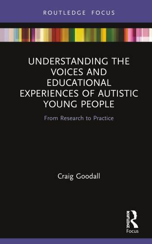 Routledge Research in Special Educational Needs Ser.: Understanding the ...