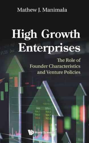 High Growth Enterprises : The Role of Founder Characteristics and ...