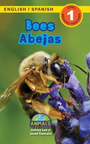 Bees / Abejas : Bilingual (English / Spanish) (Inglés / Español ...