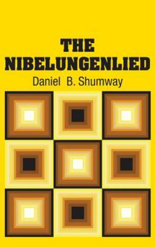 Nibelungenlied by Daniel Shumway (2018, Hardcover) for sale online | eBay