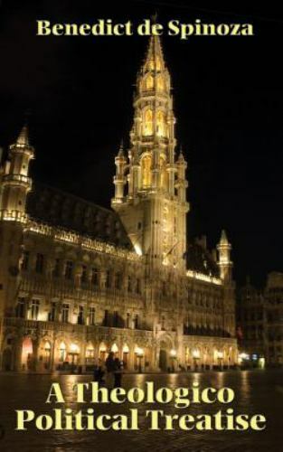 Theologico-Political Treatise by Benedictus de Spinoza (2018, Hardcover) for sale online | eBay