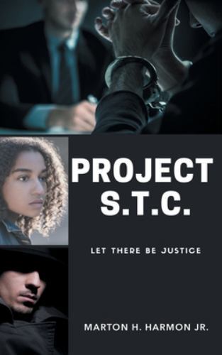 Project S.T.C. by Marton H. Harmon Jr. (2022, Hardcover) for sale ...