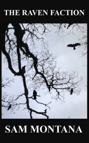 Raven Faction by Sam Montana (2020, Hardcover) for sale online | eBay