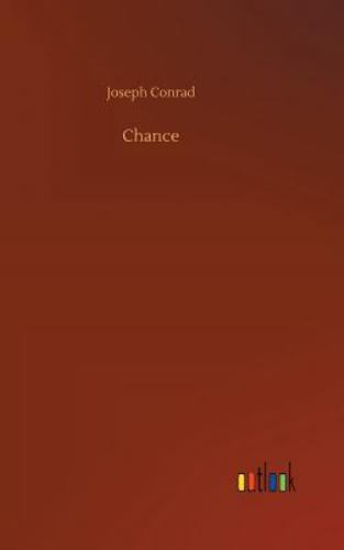 Chance by Joseph. Conrad (2018, Hardcover) for sale online | eBay