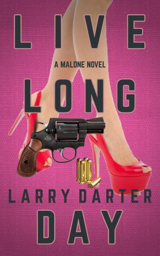 Live Long Day by Larry Darter (2018, Trade Paperback) for sale online ...