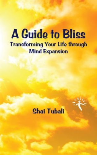 Guide to Bliss by Shai Tubali (2015, Hardcover) for sale online | eBay
