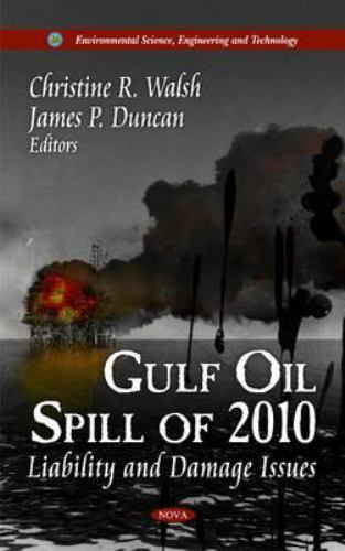 Environmental Science, Engineering and Technology Ser.: Gulf Oil Spill ...