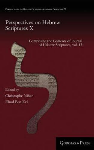 Perspectives on Hebrew Scriptures and Its Contexts Ser.: Perspectives ...