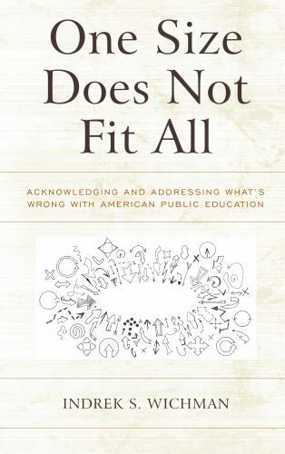 One Size Does Not Fit All : Acknowledging and Addressing What's Wrong ...