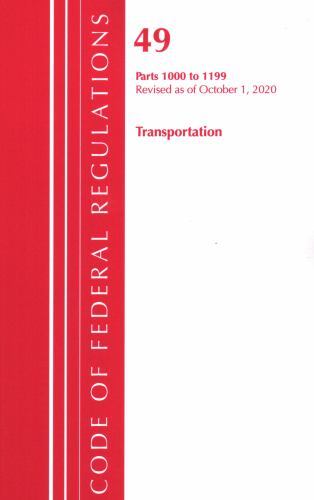 Code of Federal Regulations, Title 49 Transportation Ser.: Code of ...