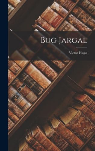Bug Jargal by Victor Hugo (2022, Hardcover) for sale online | eBay