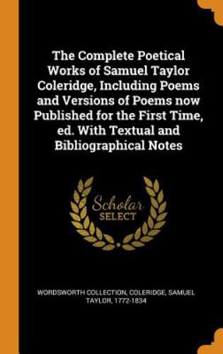 Complete Poetical Works of Samuel Taylor Coleridge, Including Poems and ...