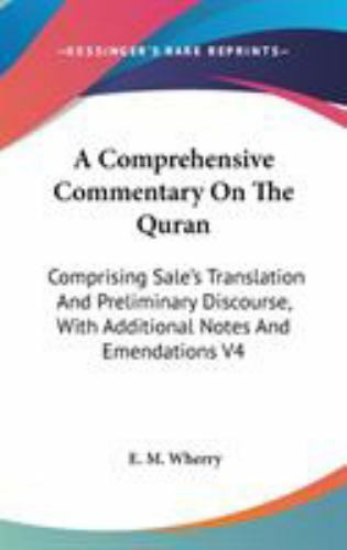 Comprehensive Commentary on the Quran : Comprising Sale's Translation ...