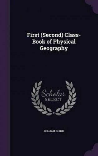 William Rhind First (second) Class-book Of Physical Geography | Compra ...