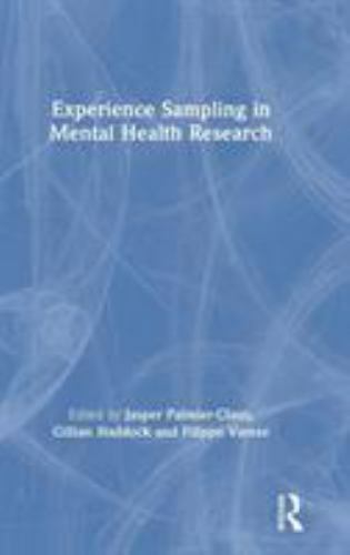 Experience Sampling in Mental Health Research by Gillian Haddock (2019 ...