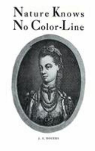 Nature Knows No Color-Line : Research into the Negro Ancestry in the ...