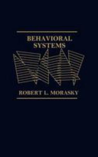 Behavioral Systems by Robert Morasky and David Wachs (1982, Hardcover ...
