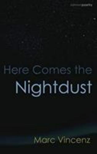 Here Comes the Nightdust by Marc Vincenz (2019, Trade Paperback) for ...