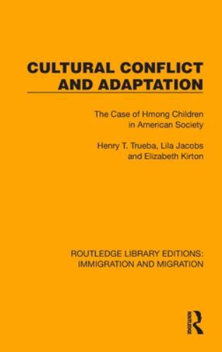 Routledge Library Editions: Immigration and Migration Ser.: Cultural ...