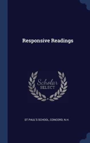 Responsive Readings by Concord N. H. St Paul's School (2015, Hardcover ...