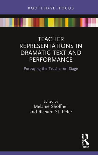 Routledge Research in Teacher Education Ser.: Teacher Representations ...