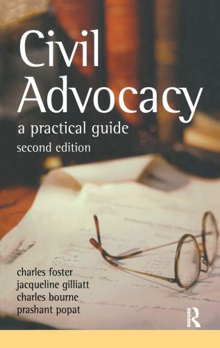Civil Advocacy by Jacqueline Gillatt, Charles Bourne, Popat Prashant ...