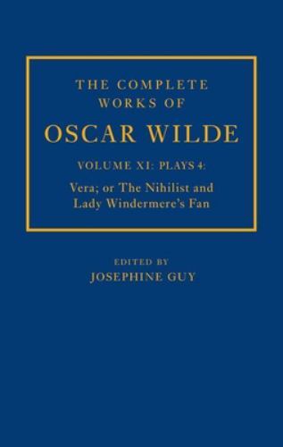 The Complete Works of Oscar Wilde Ser.: Complete Works of Oscar Wilde ...