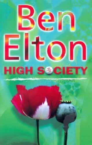 High Society by Ben Elton (2003, Hardcover) for sale online | eBay