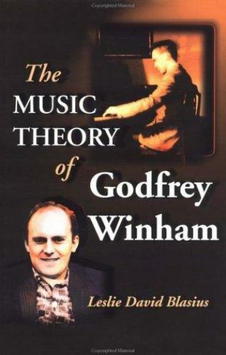 Princeton Legacy Library: Music Theory of Godfrey Winham by Leslie ...