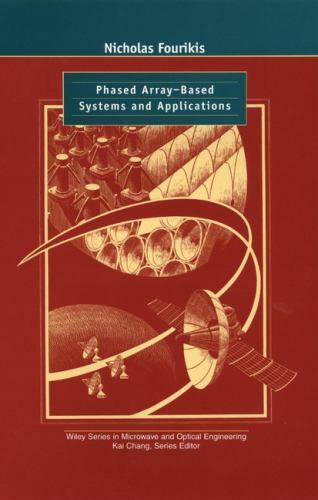 Wiley Series in Microwave and Optical Engineering Ser.: Phased Array ...